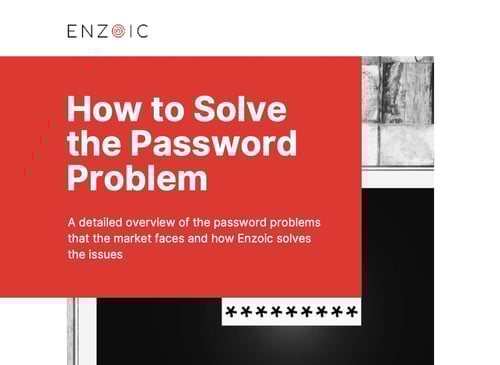 How To Solve The Password Problem White Paper Enzoic